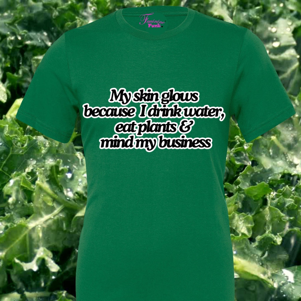 MY SKIN GLOWS GREEN (PRE-ORDER) – Feminine Funk
